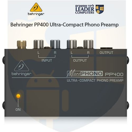 קדם מגבר קומפקטי לפטיפון | Behringer PP400 | לידר מחשבים - ציוד מחשבים ...