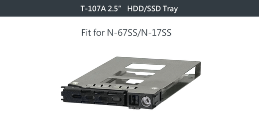 T-107A 2.5" HDD/SSD Tray SNT - - HDD TRAY